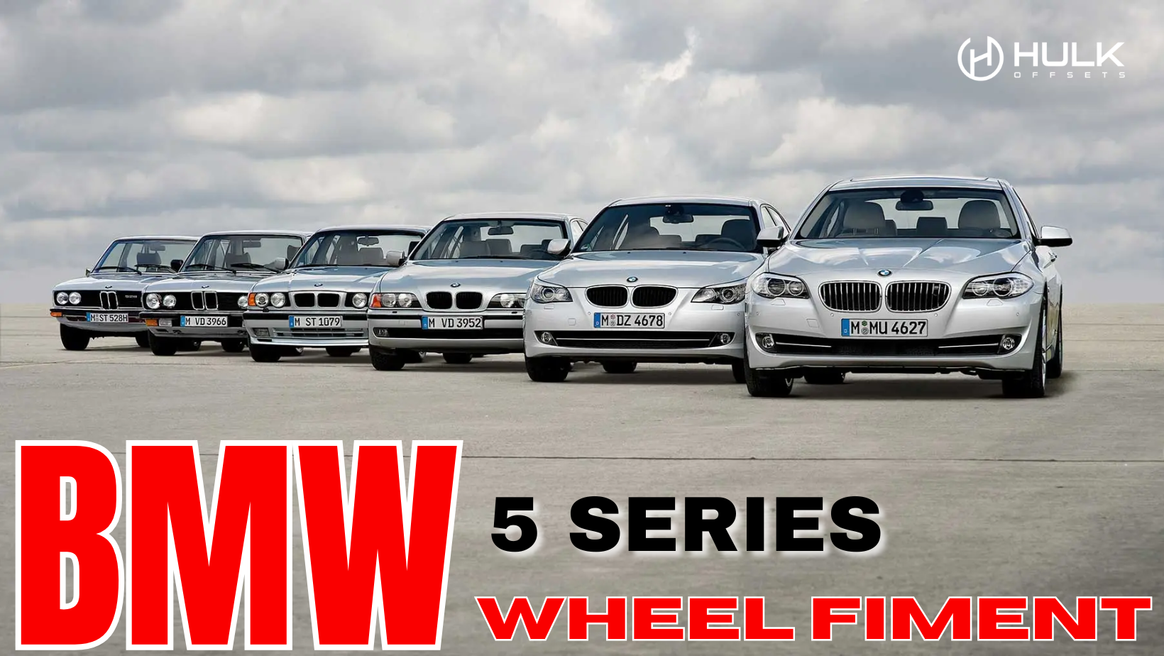 BMW 5 Series Wheel Fitment | A Comprehensive Guide – Hulk Offsets