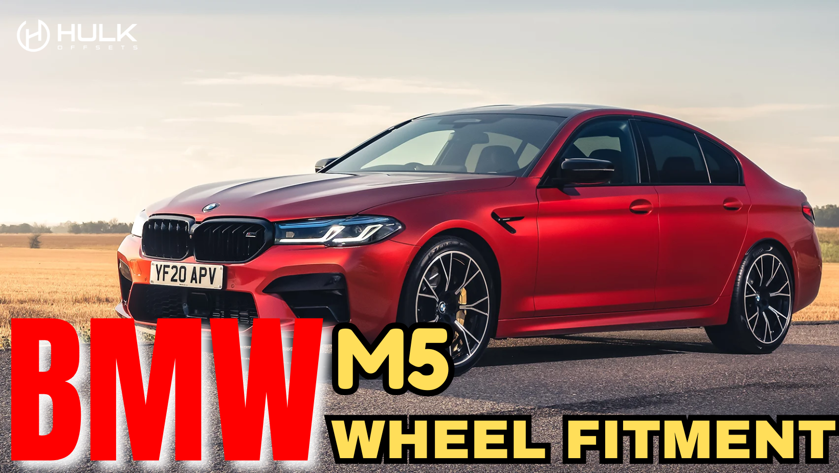BMW M5 Wheel Fitment | A Comprehensive Guide – Hulk Offsets