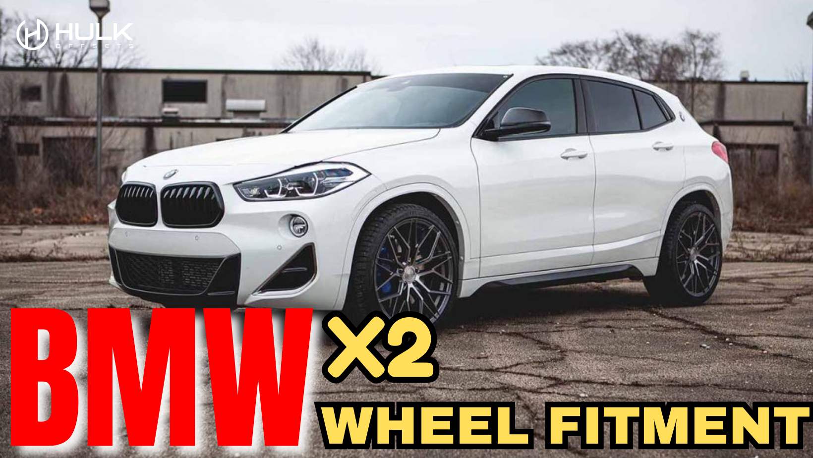 BMW X2 Wheel Fitment | A Comprehensive Guide – Hulk Offsets