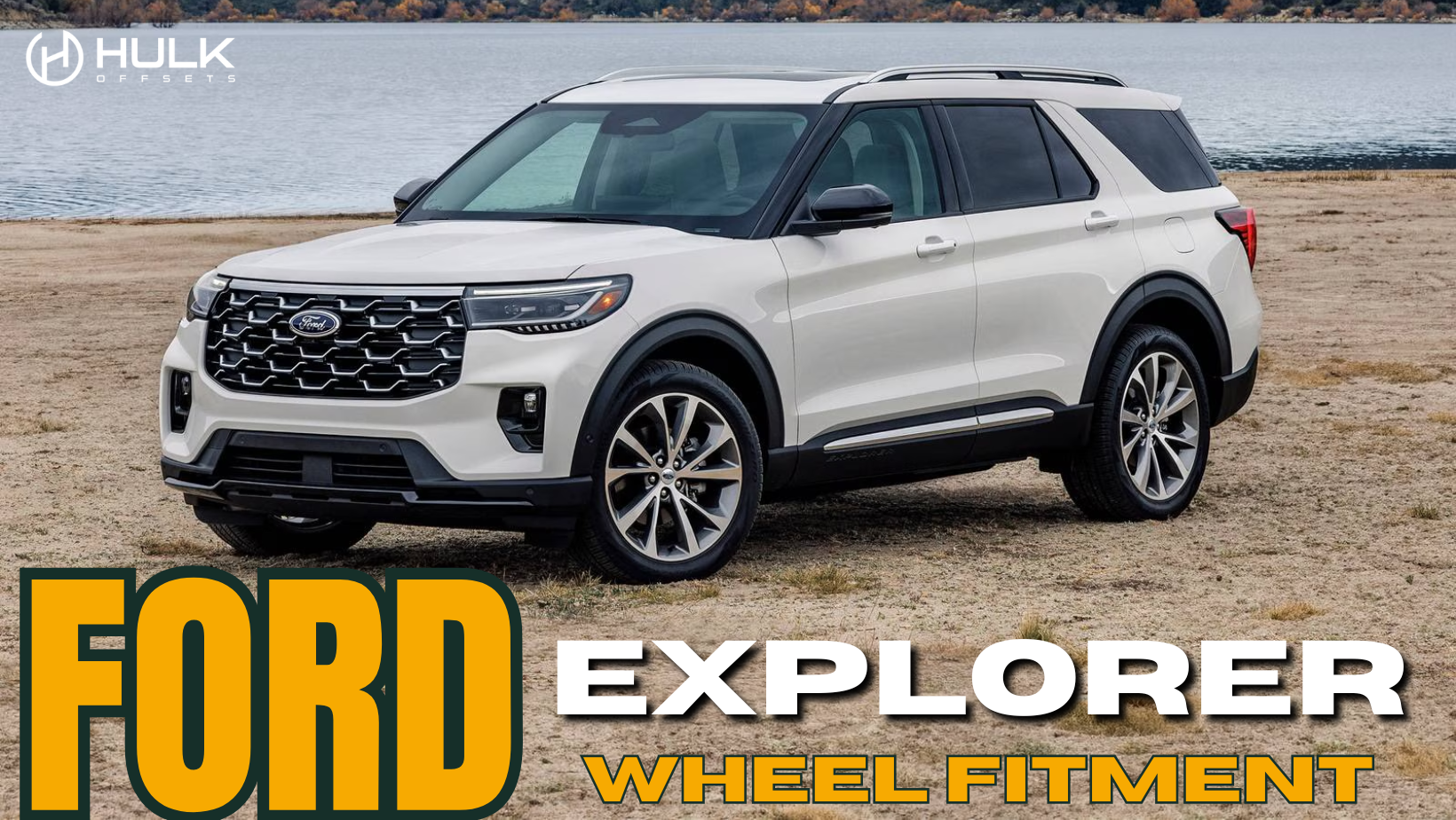 Ford Explorer Wheel Bolt Pattern, Rim Size, Hub Bore, Offsets And Tire ...