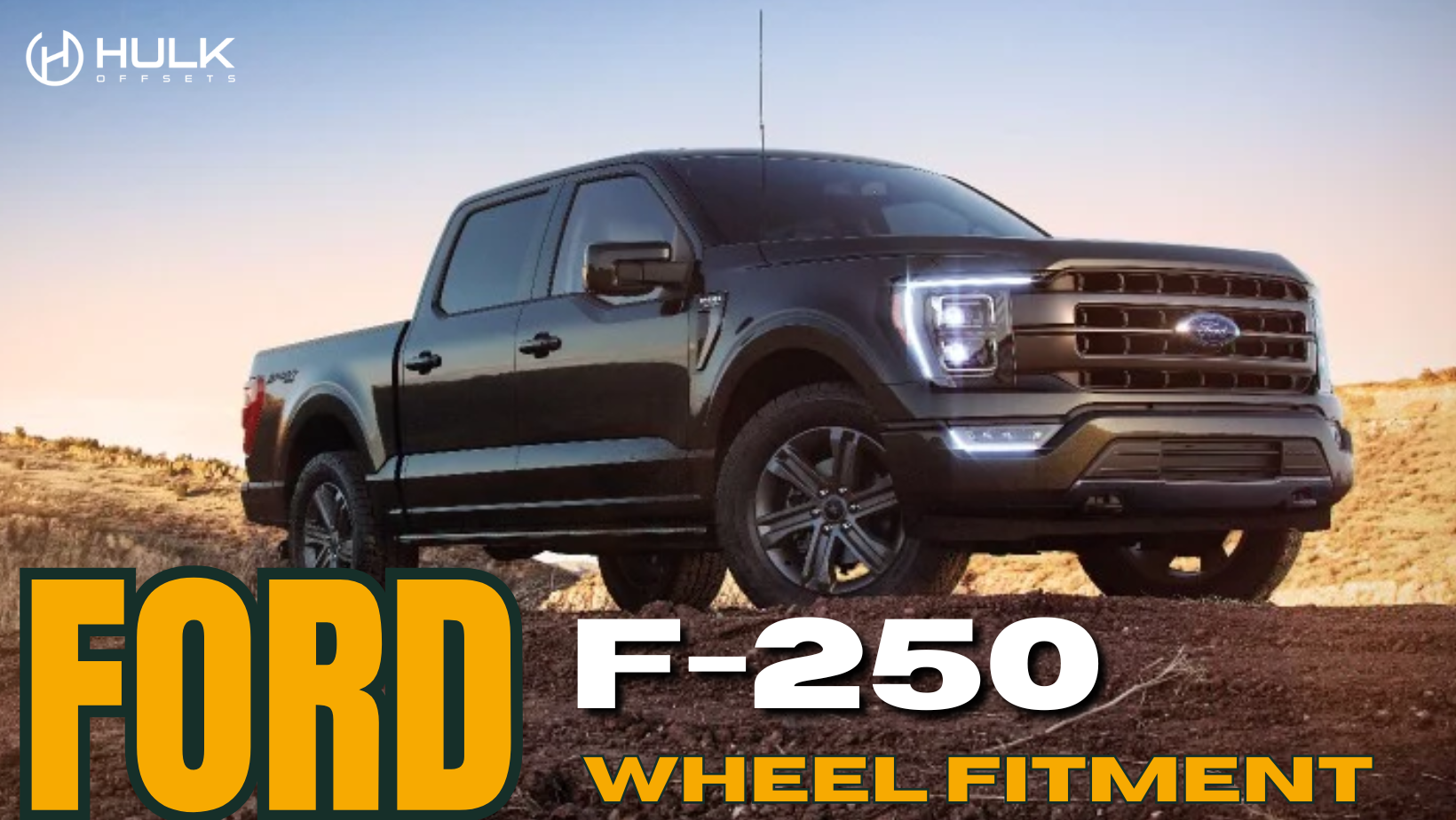 Ford F-250 Wheel Bolt Pattern, Rim Size, Hub Bore, Offsets And Tire si ...