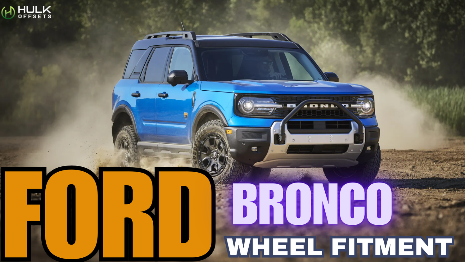 Ford Bronco Wheel Bolt Pattern, Rim Size, Hub Bore, Offsets And Tire S ...