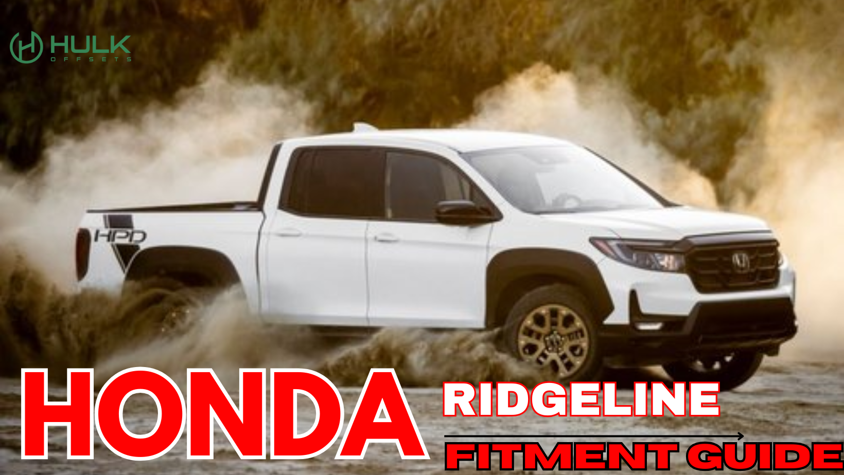 Honda Ridgeline Wheel Fitment | Bolt Pattern, Offset and Hub Bore Guid ...